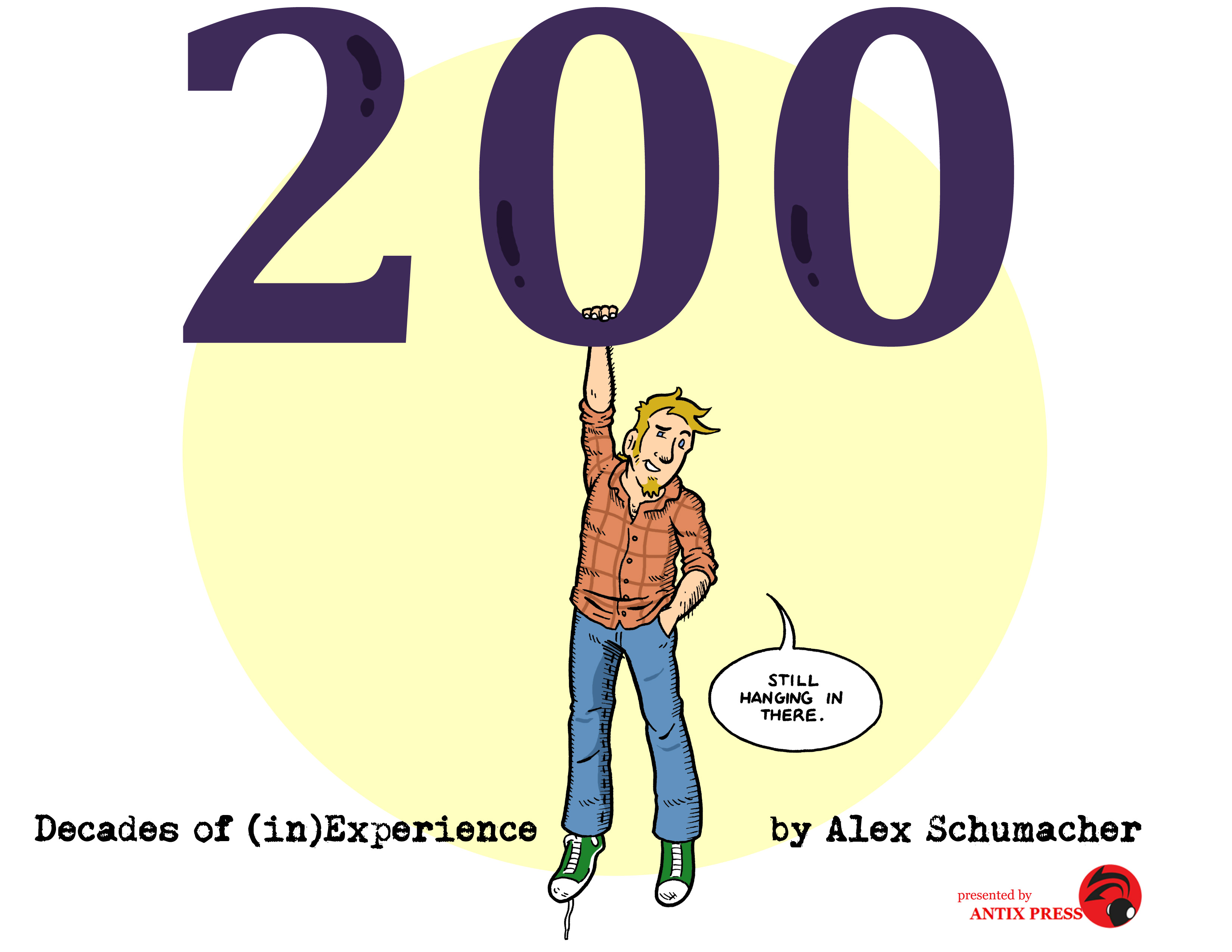 DECADES OF (in)EXPERIENCE 200th episode, and other updates!